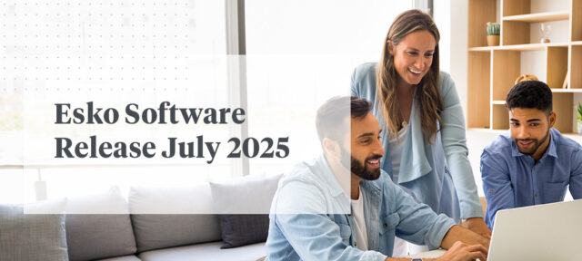 Esko 25.07 What's New